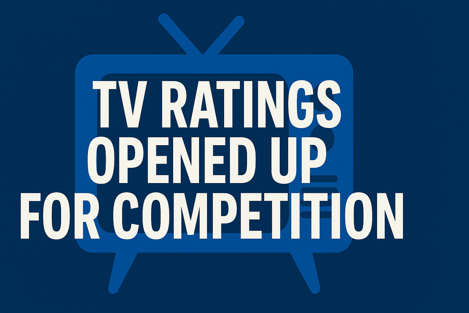 Television Ratings Get Competitive Makeover | PMN Patralok